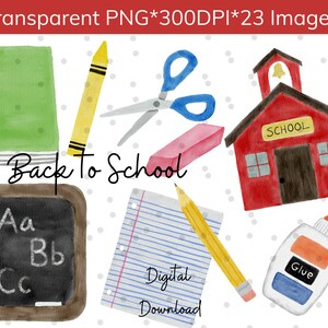 Back to School Watercolor Clipart, Kids School Supplies, DIY ...