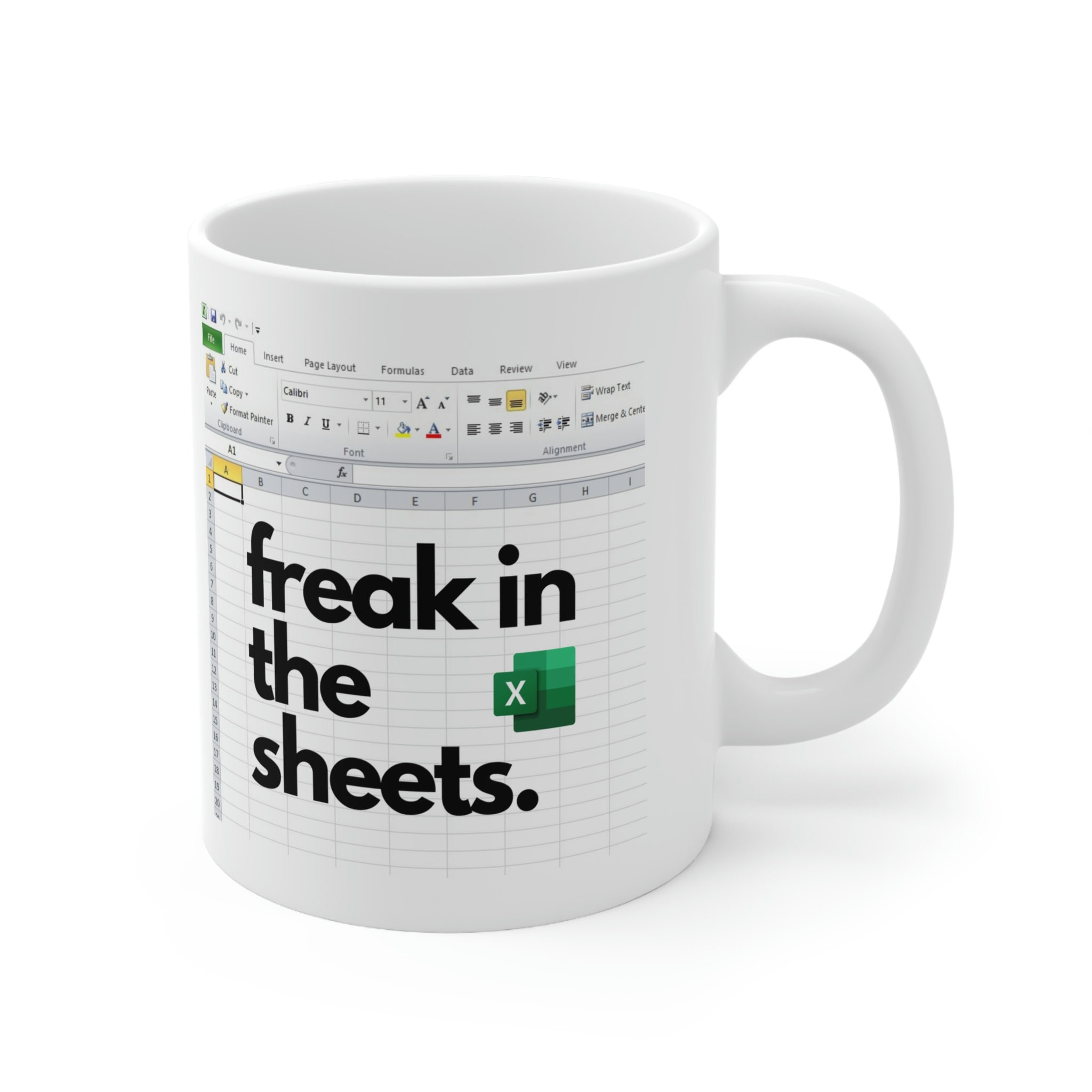 Spreadsheet Freak in the Sheets Mug Unleash Your Inner Excel Wizard ...