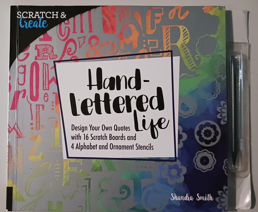 Scratch & Create. Hand-lettered Life. Design Your Own Quotes With 16 ...