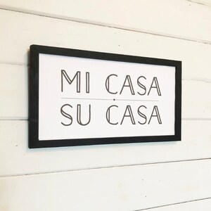 Mi Casa Su Casa, Spanish My House is Your House Framed Canvas Print 9.5 ...
