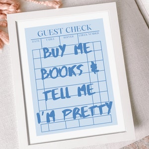 Buy Me Books & Tell Me I'm Pretty Print - Etsy