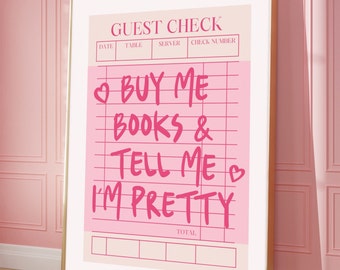 Buy Me Books & Tell Me I'm Pretty Print - Etsy