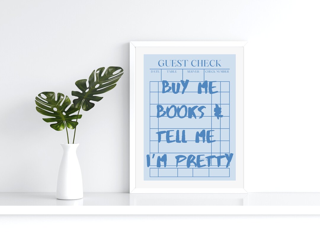 Buy Me Books & Tell Me I'm Pretty Print - Etsy