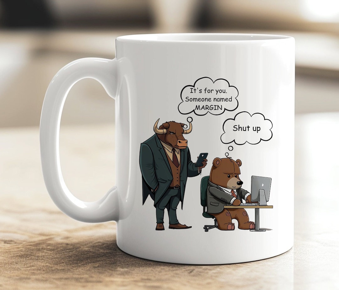 Margin Call Coffee Mug. Stock Market Gift Day Trader Gift. - Etsy
