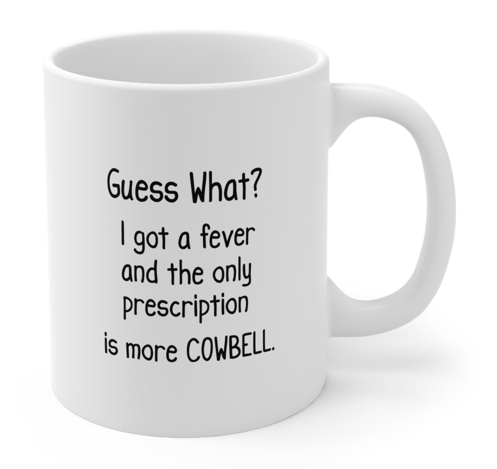 More Cowbell Coffee Mug: Funny Office Quote Gift - Etsy