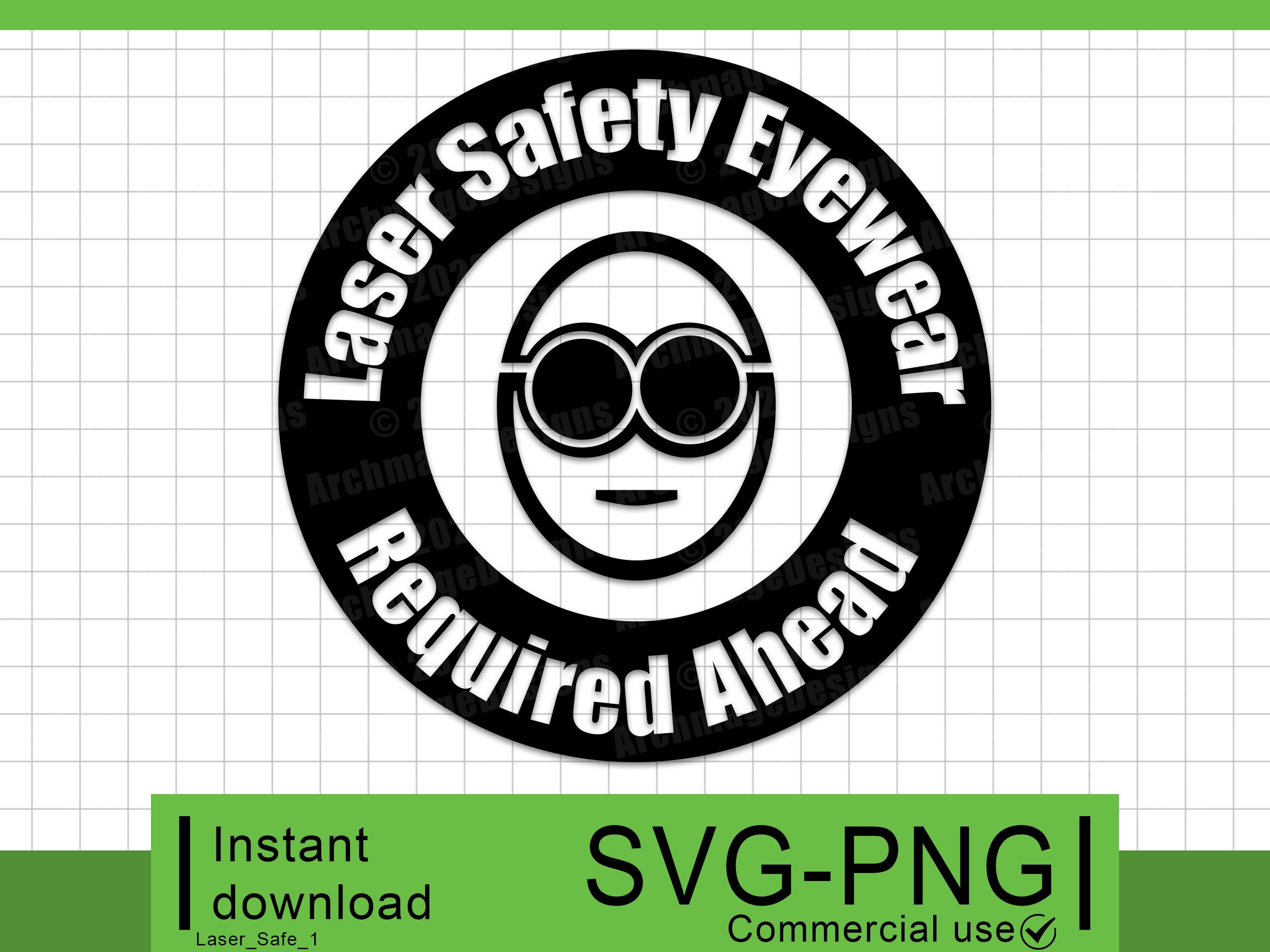 Laser Safety Eyewear Required Ahead SVG, for Cutting and Engraving ...