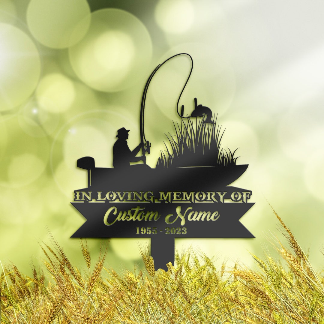 Personalized Fisher Man Fishing Memorial Stake, Metal Stake, Sympathy ...