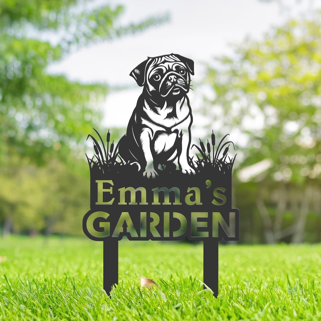 Personalized Pug Dog Metal Garden Sign, Custom Yard Sign With Stake ...