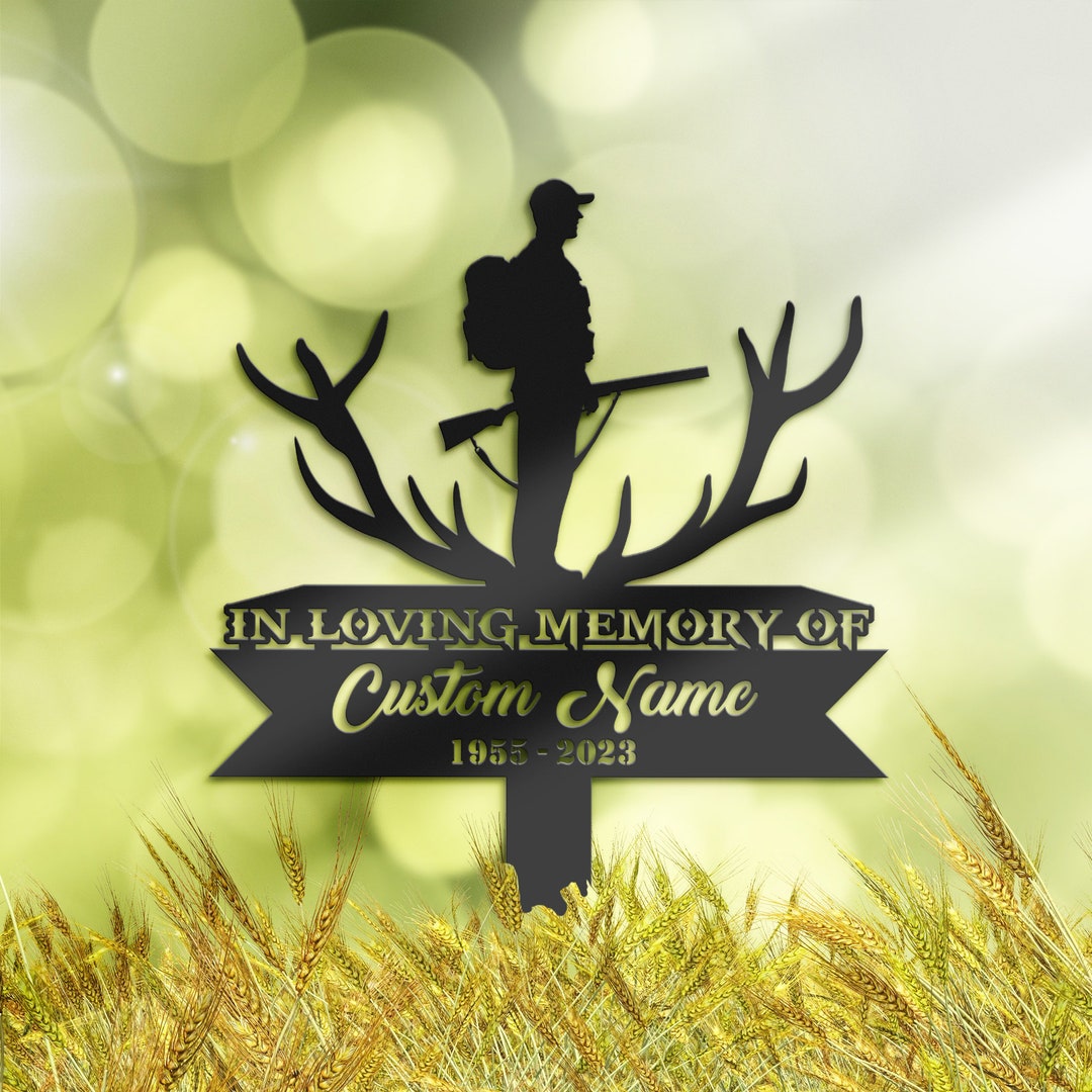 Personalized Deer Hunter Memorial Stake, Metal Sympathy Grave Marker - Etsy