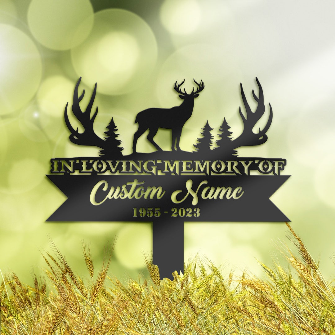 Personalized Deer Hunting Memorial Stake, Metal Stake, Sympathy Sign ...