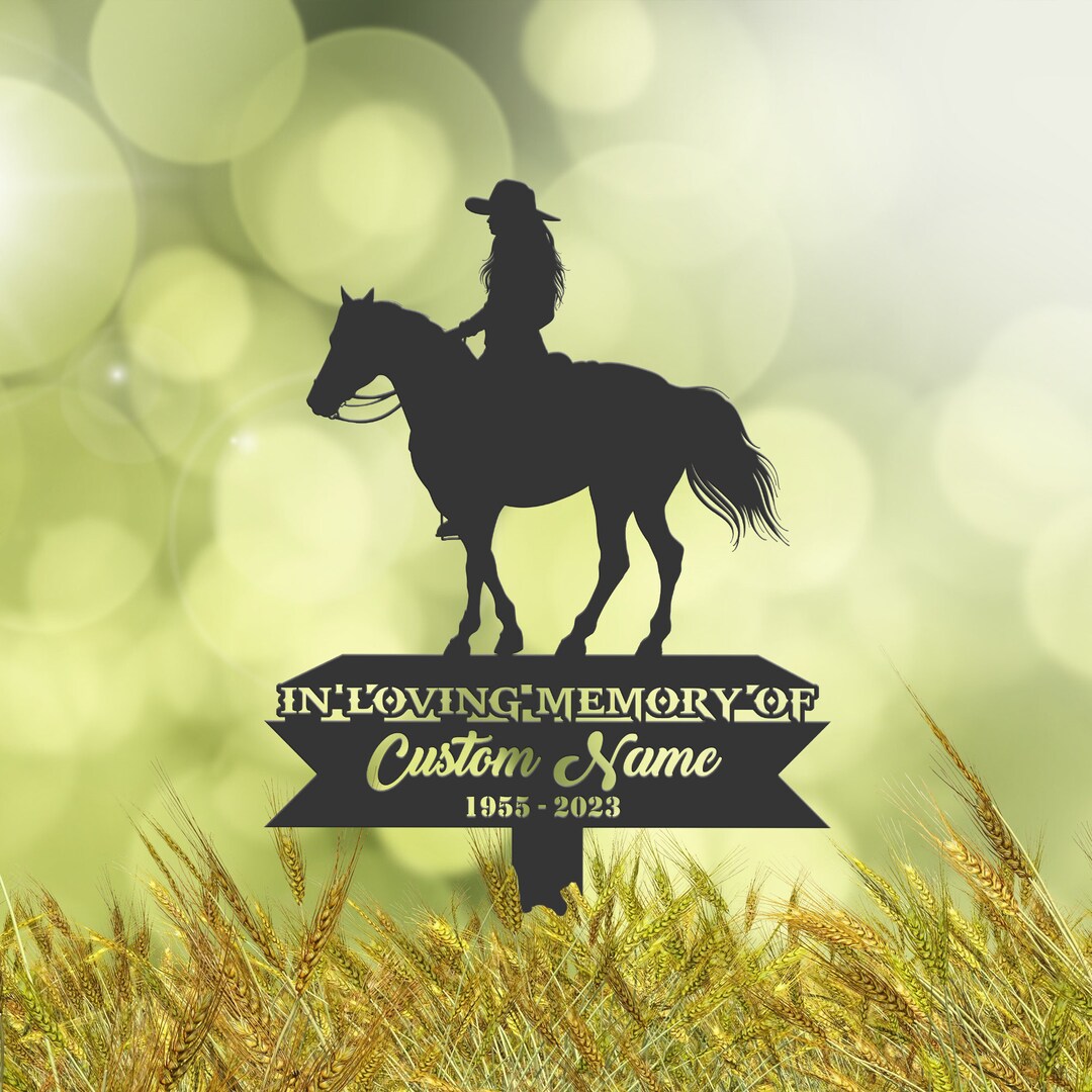 Personalized Cowgirl Memorial Stake, Metal Stake, Sympathy Sign, Grave ...