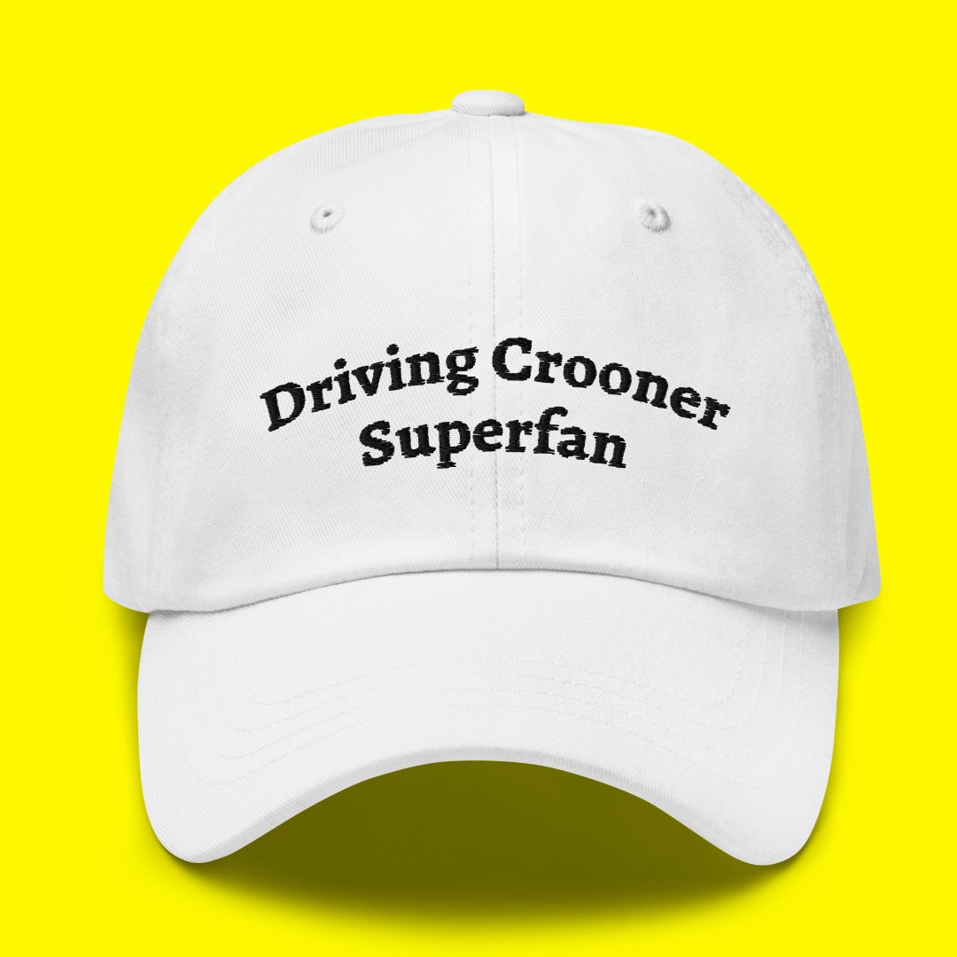 Driving Crooner Superfan Hat I Think You Should Leave Hat - Etsy