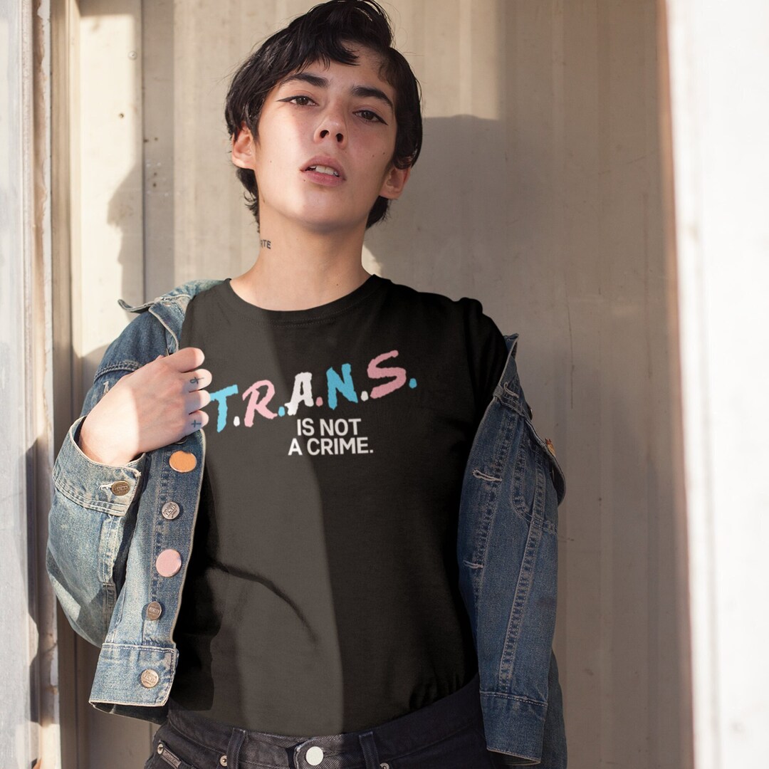 Trans is Not a Crime Tshirt Blue/pink Variant Trans Rights Protect ...