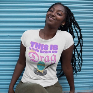 This is Your Brain on Drag animated Drag Queen Drag Fan Drag Queen ...