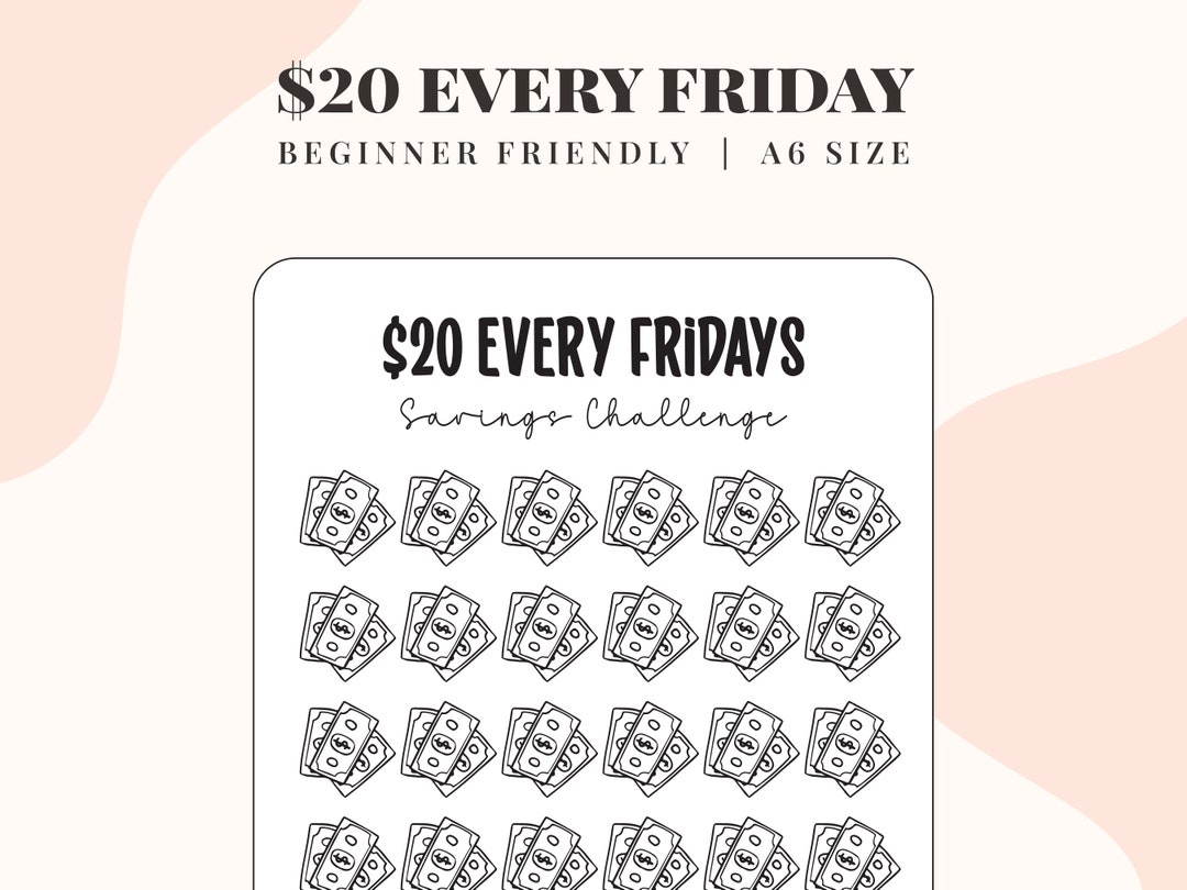 Save 20 Dollars Every Friday, 52 Week Savings Challenge, 1k Savings ...