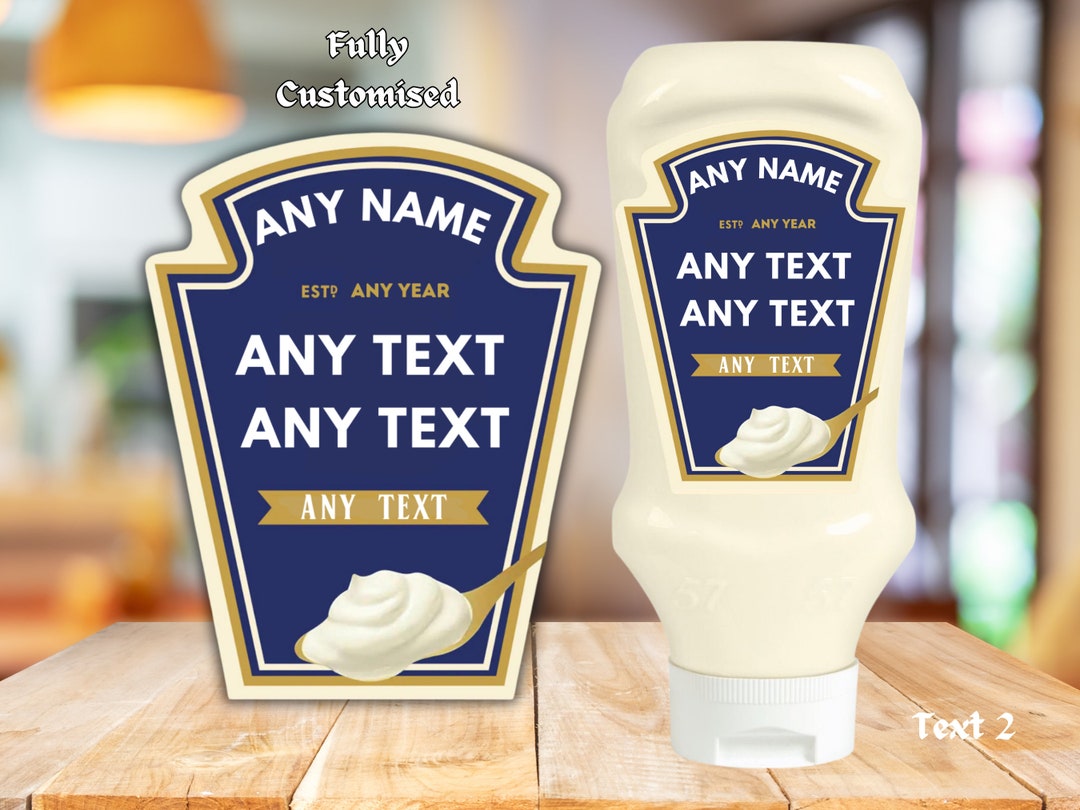 Novelty Custom Mayo Label Personalised Sticker Label for Gifts & Events ...