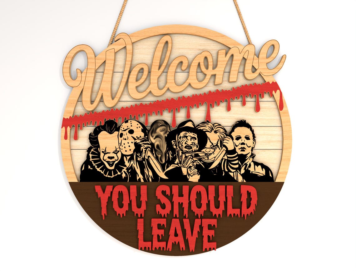 Welcome You Should Leave SVG Horror Sign Bundle, Halloween Door Sign ...