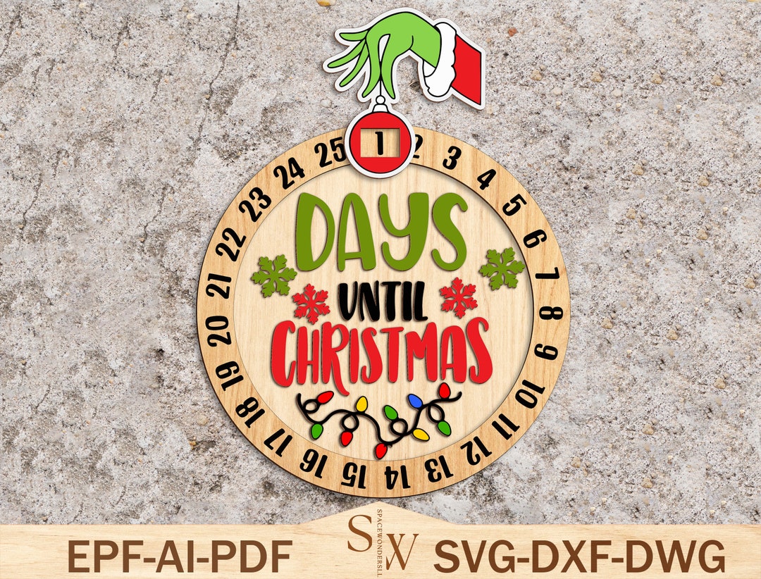 Christmas Countdown Calendar Laser Cut File Svg ,grinchmas Calendar ...