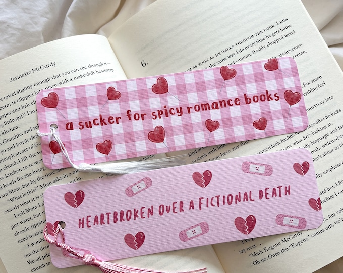 Romance Era Bookmark Sucker for Spicy Romance Heartbroken Over ...