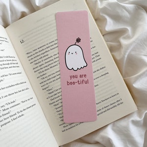 You Are Boo-tiful Ghost Bookmark | Cute Ghoul Bookmark | Spooky ...