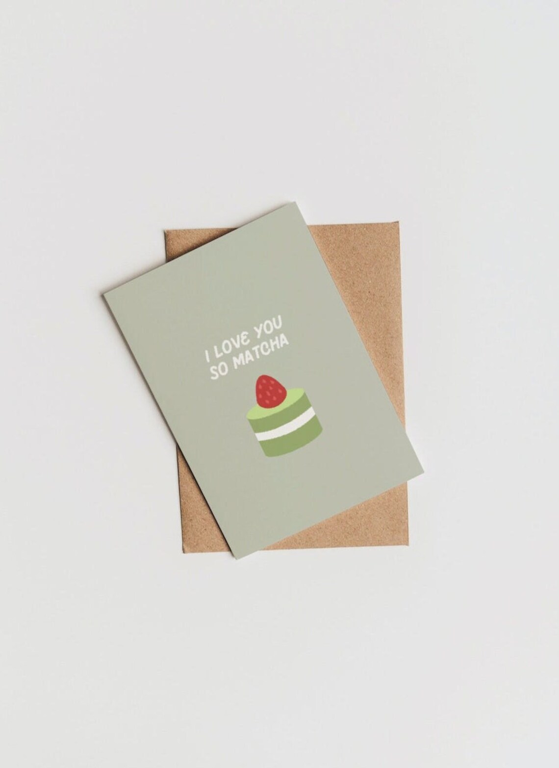I Love You so Matcha Card | Birthday Card | Matcha Pun Card | Cute Card ...