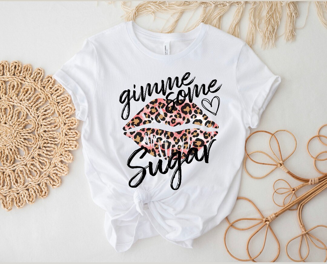 Gimme Some Sugar Leo Lips T-shirt - Etsy