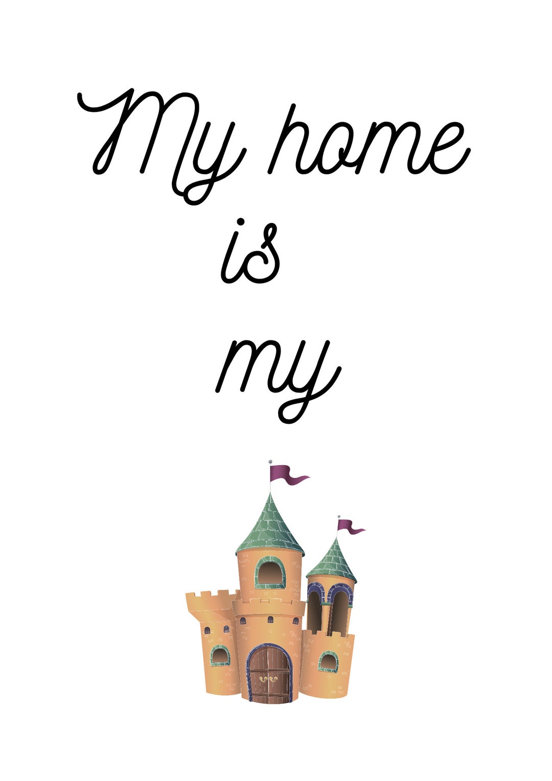 My Home is My Castle - Etsy