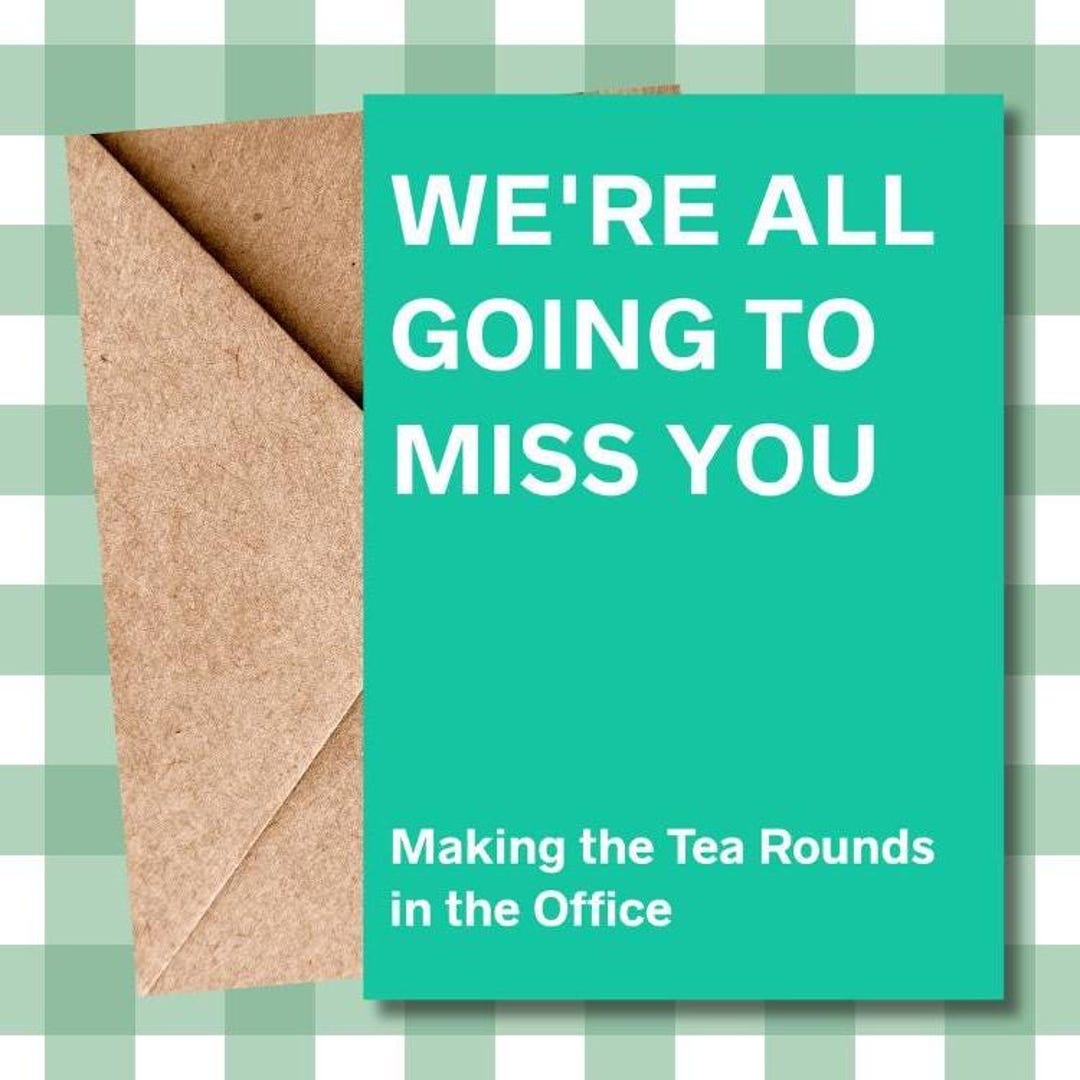Cheeky Office Leaving Card - Funny Tea Round Joke | Humorous Farewell ...