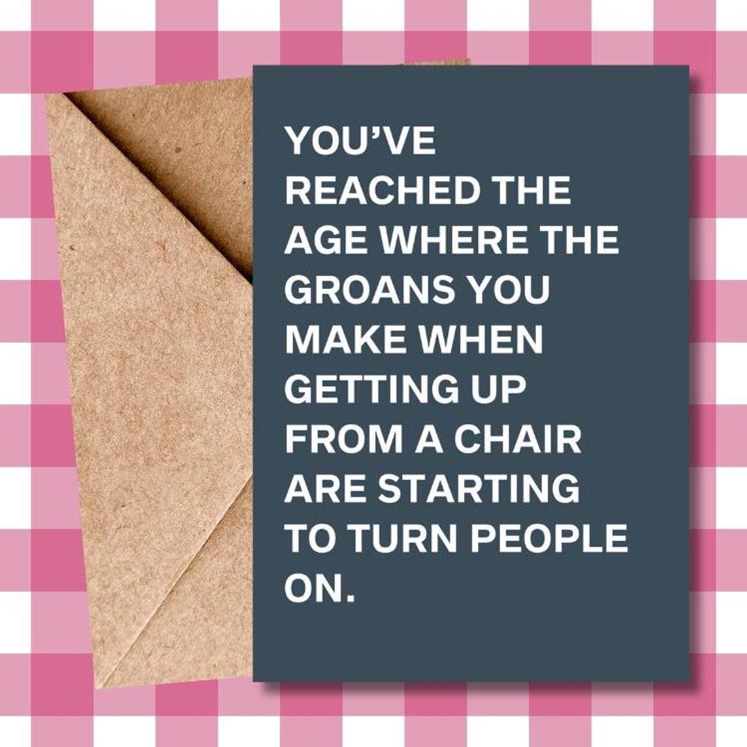 Hilarious Typographic Birthday Card – "you've Reached the Age" Joke ...