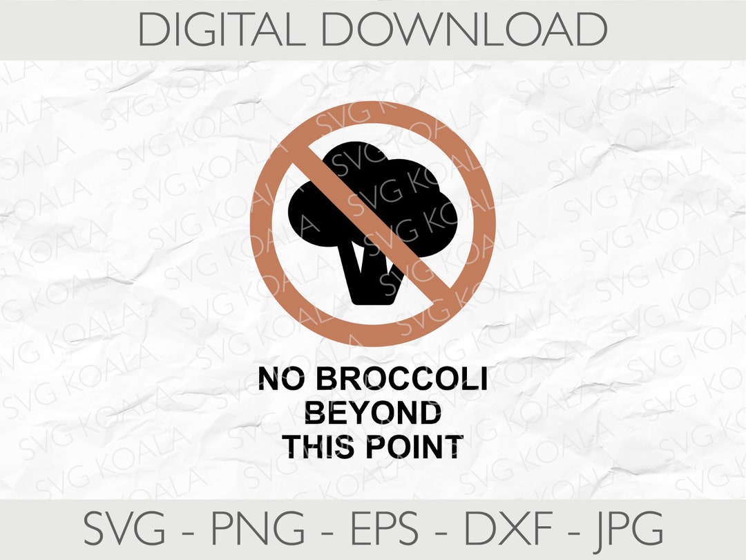 No Broccoli Beyond This Point SVG for Baby Onesie - Funny Baby SVG ...
