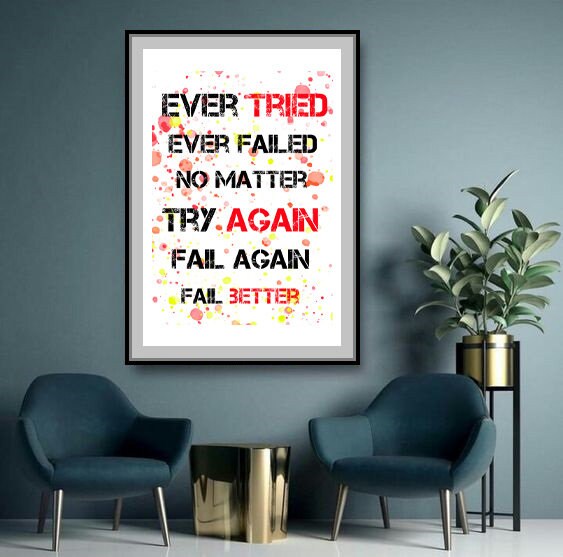 Ever Tried Motivational Wall Art, Digital Wall Art, Digital Art ...