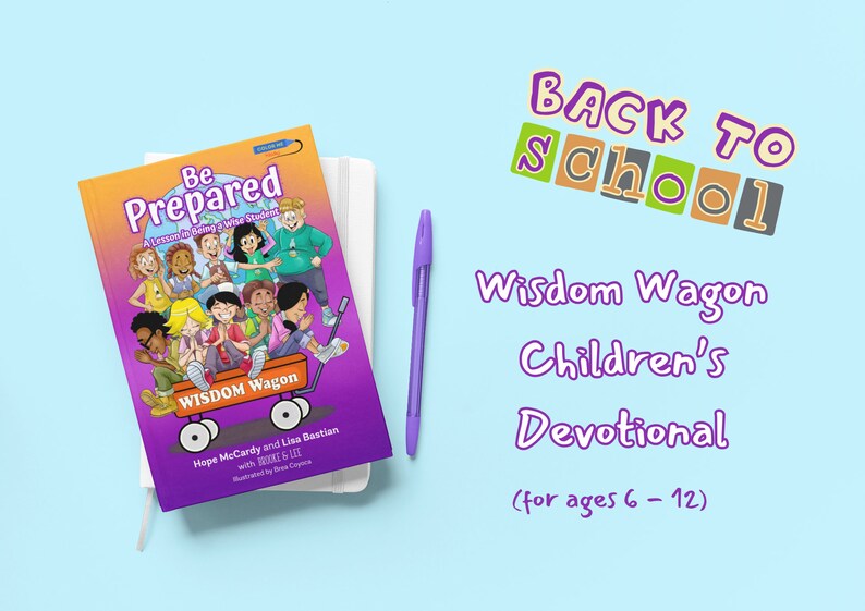 Children's Devotional - Be Prepared - A Lesson in Being a Wise Student ...