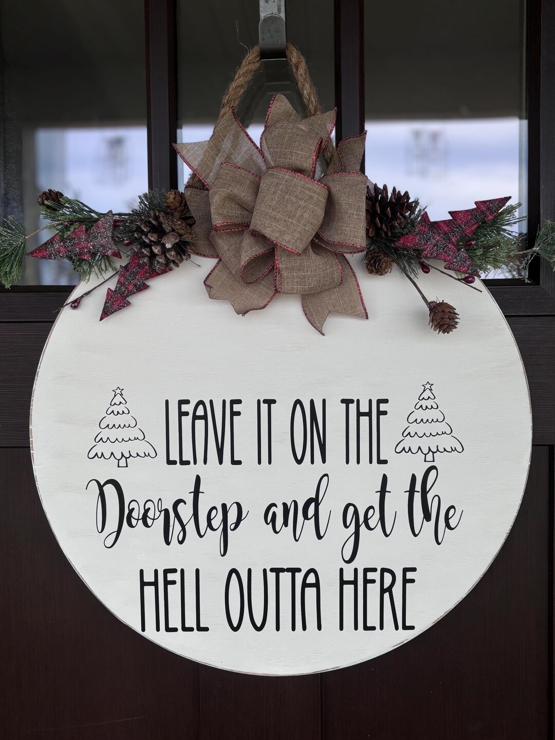 Home Alone Door Hanger. Leave It on the Doorstep and Get the Hell Outta ...