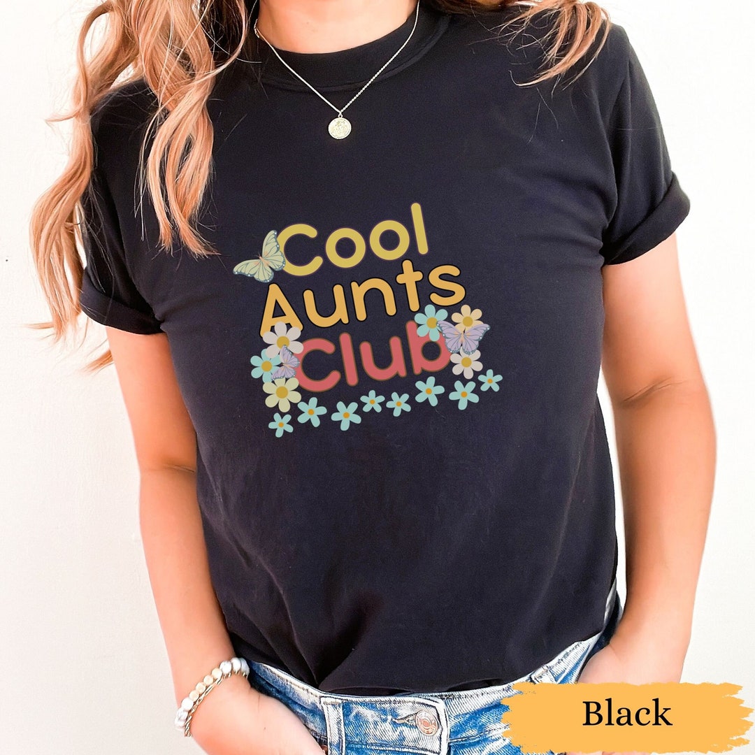 Cool Aunts Club Shirt Custom Color, Aunt Valentines Day Gift, Aunt ...