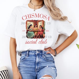 Chismosa Social Club Shirt, Funny Chisme Shirt, Latina Gift, Mexicanas ...