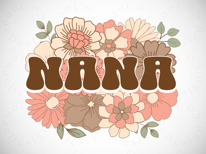 Floral Nana Png Retro Grandma Png Floral Png Sublimation Designs Download Png Nana Sublimation ...