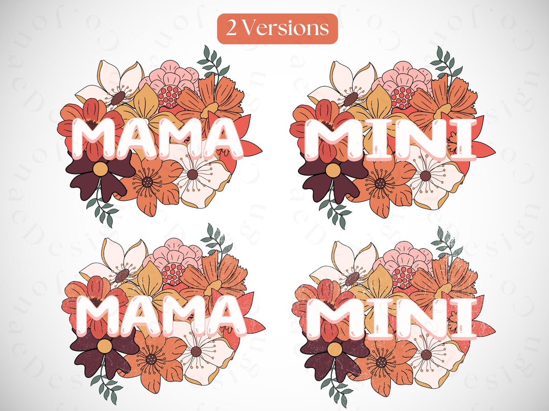 Mama Mini Png Floral Mama Png for Shirt Mini Png Mini Mama Sublimation ...