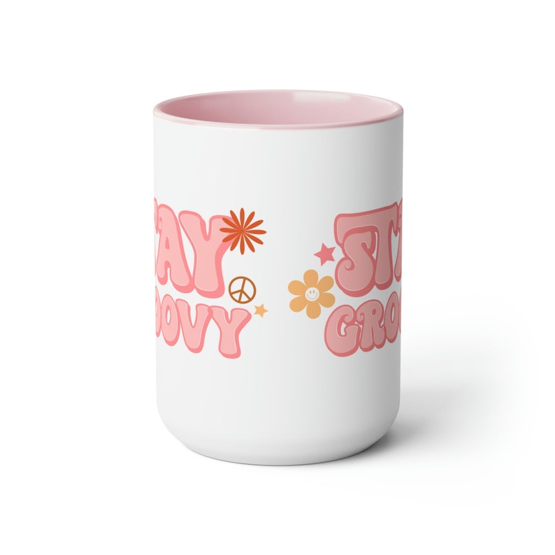Stay Groovy Coffee Mug 15oz - 70s Inspired, Pastel Pink, Swirly Font ...