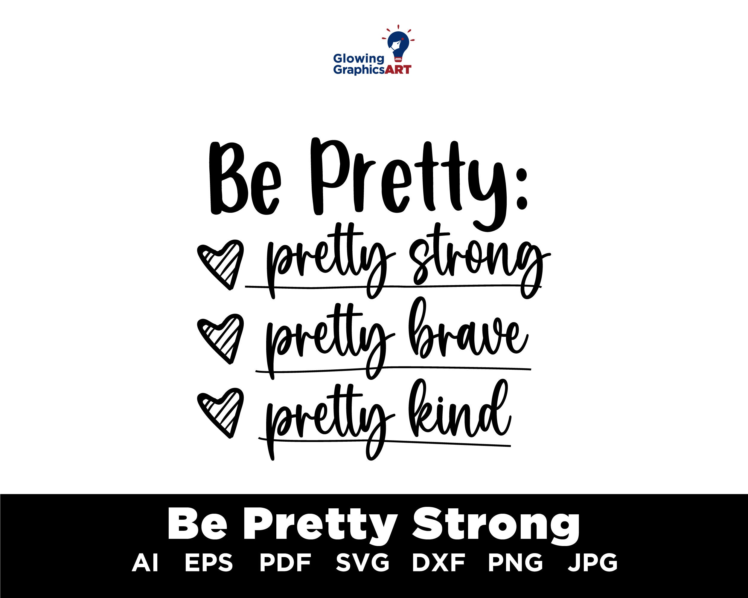Be Pretty SVG Be Strong SVG Be Brave SVG Be Kind Svg - Etsy