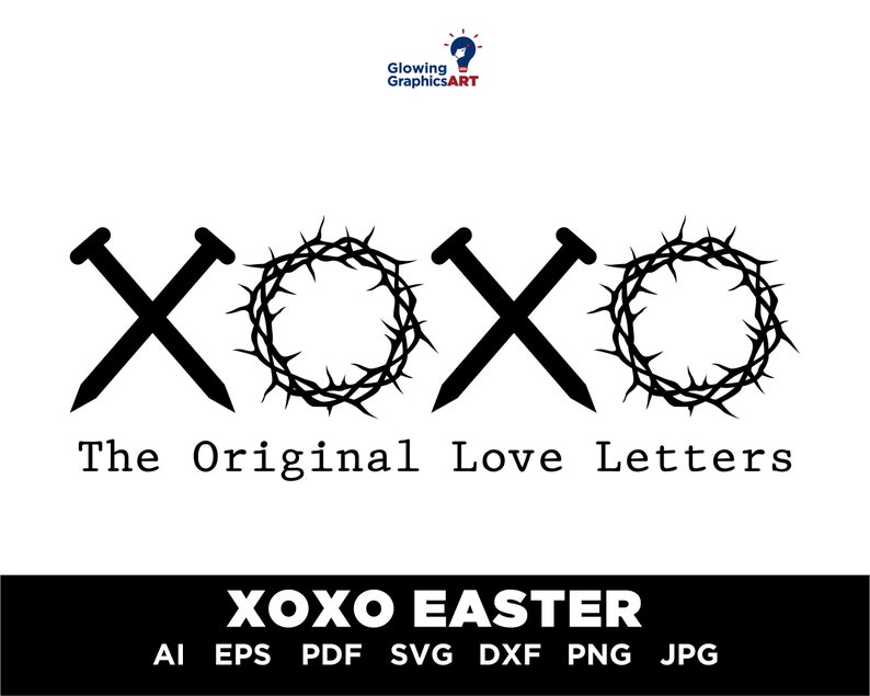 XOXO the Original Love Letters Svg Png, XOXO Svg, XOXO Easter Svg, True ...