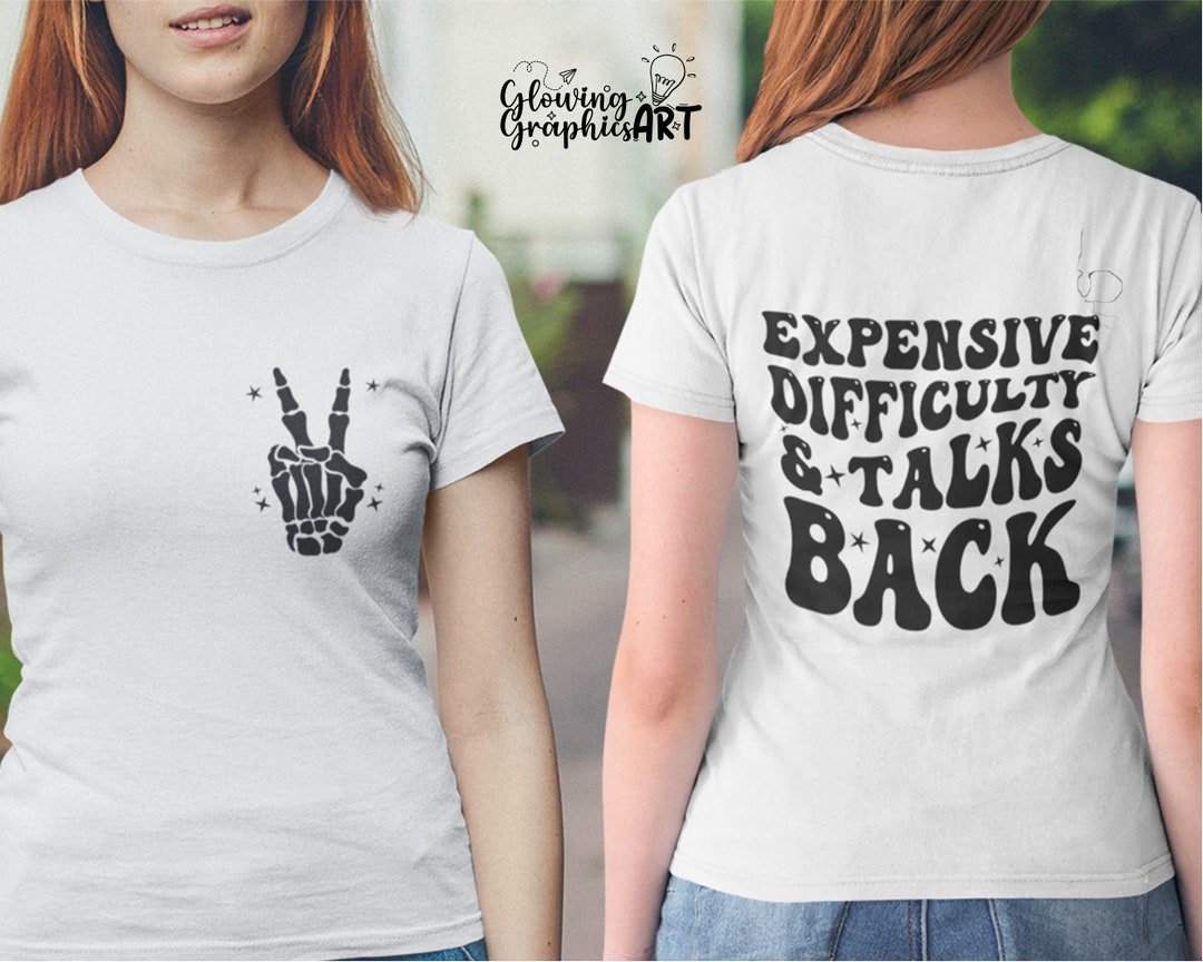 Expensive Difficult and Talks Back Svg, Expensive and Difficult Svg ...