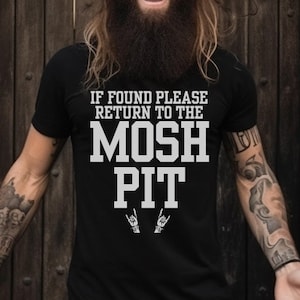 Please Return to the Mosh Pit Tee, Funny Festival T Shirt, Meme Shirt ...