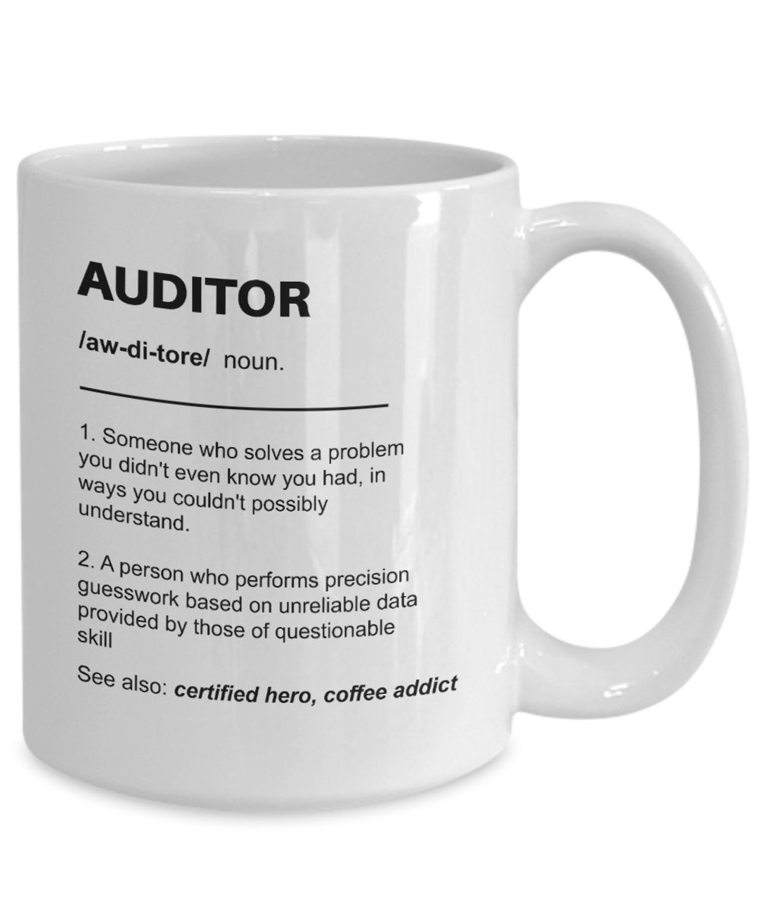 Auditor Definition Coffee Mug, Funny Gift Ideas Best Auditing for Men ...