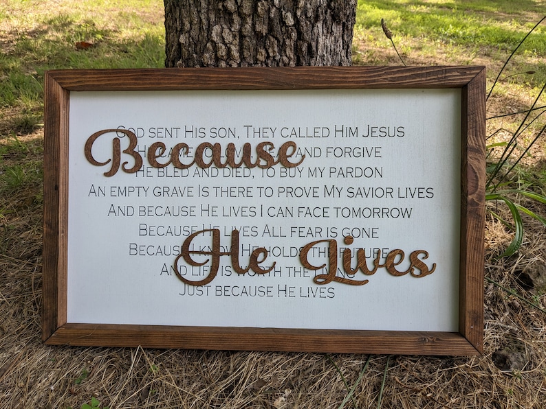 Because He Lives Christian Hymn Farmhouse Wall Art, Gift for Pastor ...