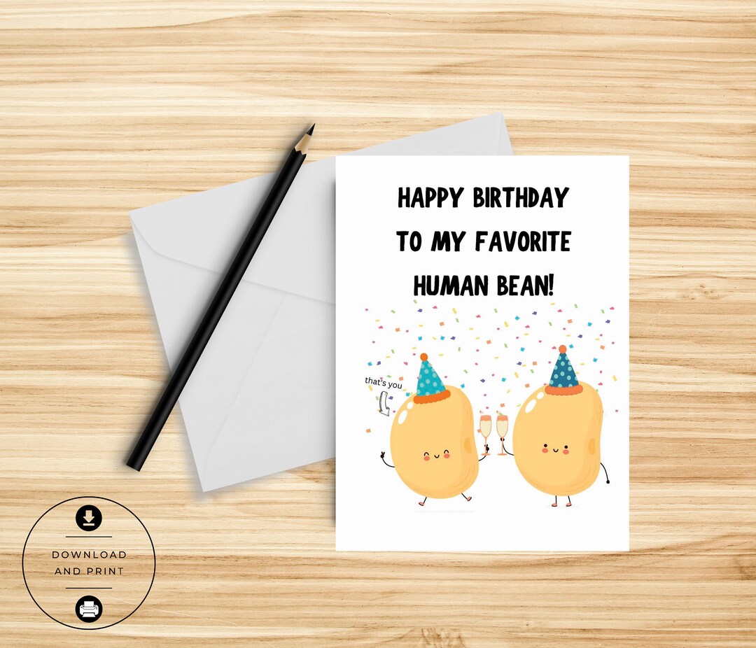 Happy Birthday to My Favorite Human Bean Funny Birthday Card Beans ...
