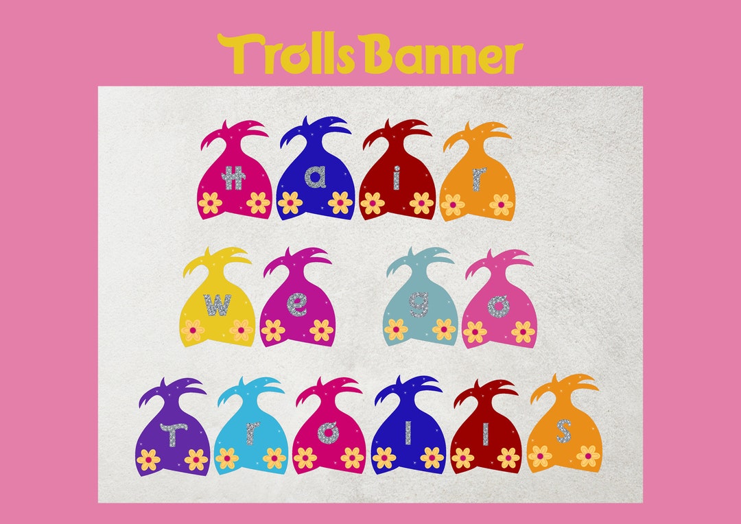 Hair We Go Trolls Banner Trolls Party Decor DIY Instant - Etsy