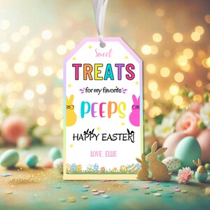 Printable Easter Peeps Gift Tags | Sweet Treats for My Favorite Peeps ...