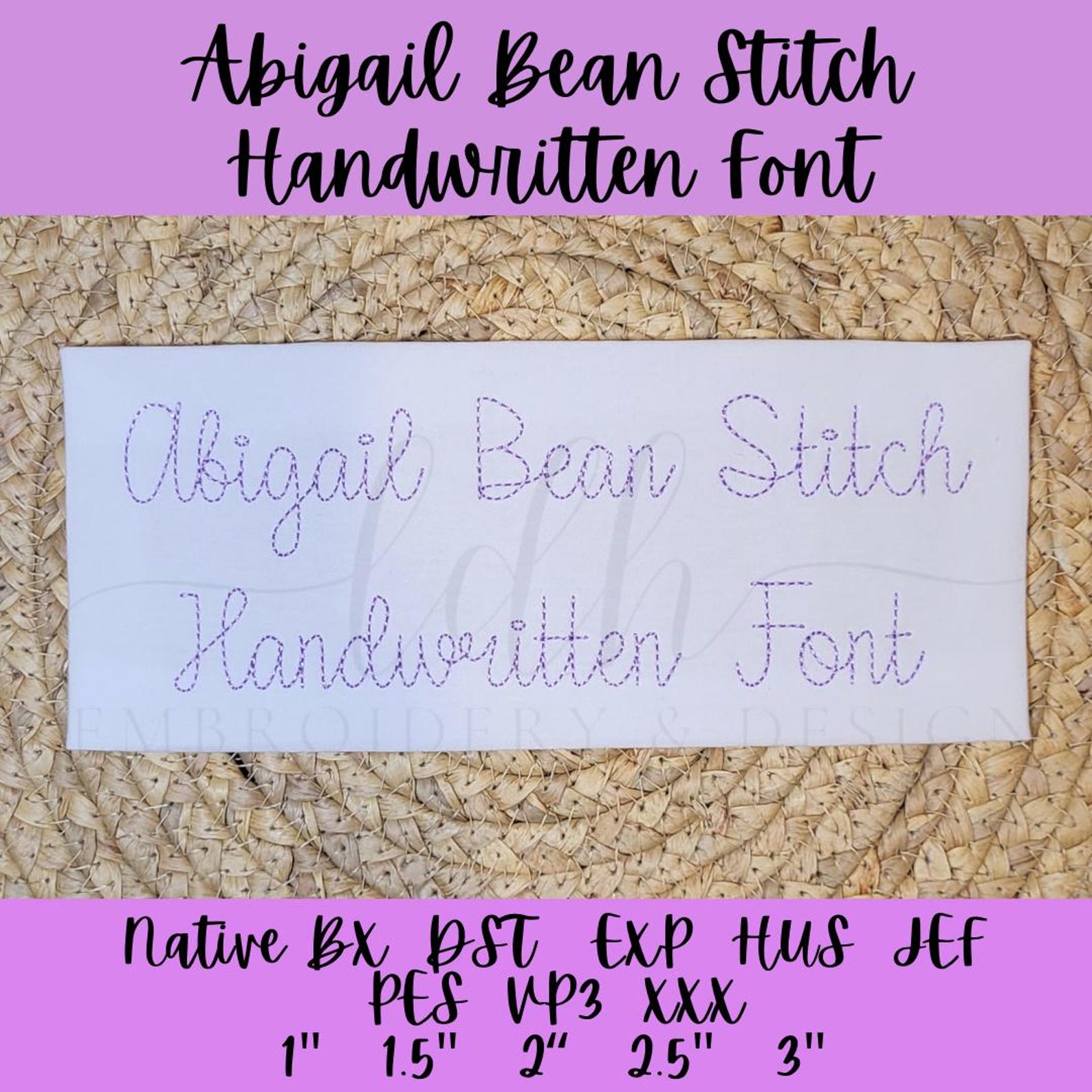 Abigail Handwritten Script Bean Stitch Machine Embroidery Font Quick ...