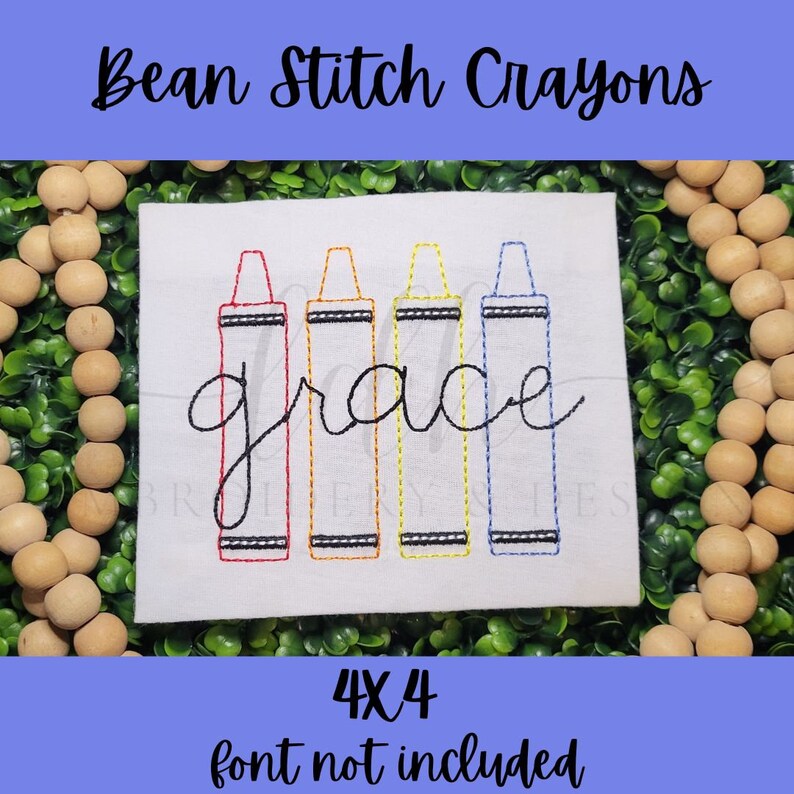 Bean Stitch Crayons Machine Embroidery Design Back to School First Day ...