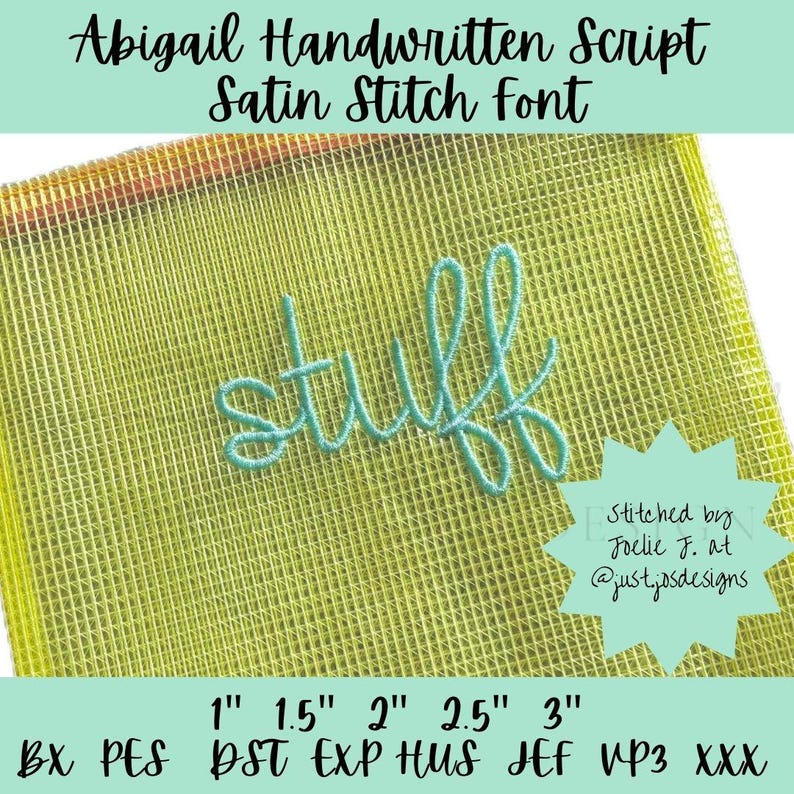 Abigail Satin Stitch Handwritten Script Machine Embroidery Font Cursive ...
